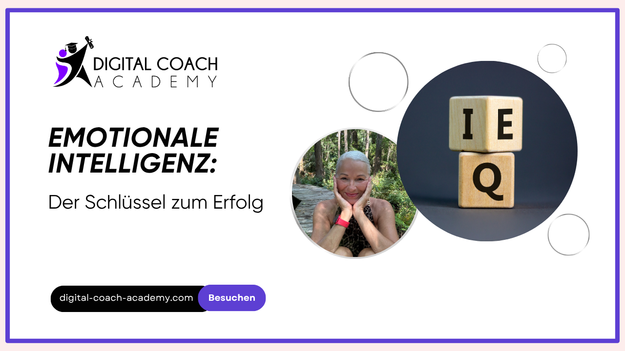 Emotionale Intelligenz - der Schlüssel zum Erfolg